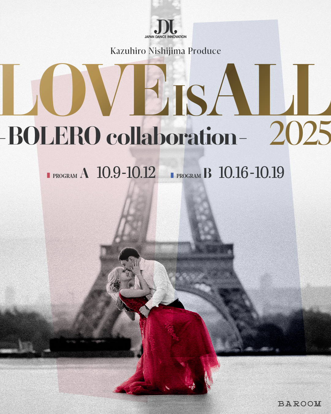 LOVE IS ALL 2025 - BOLERO collaboration - | BAROOM